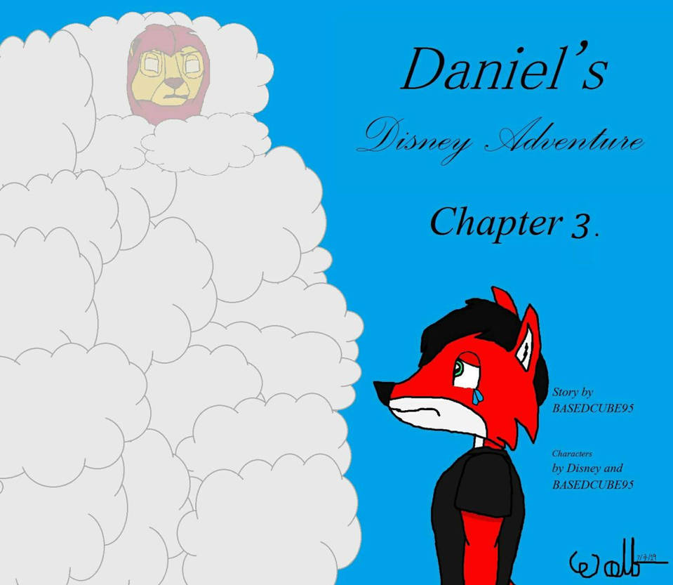 DANIEL'S DISNEY ADVENTURE PART 3 by BASEDCUBE95 on DeviantArt
