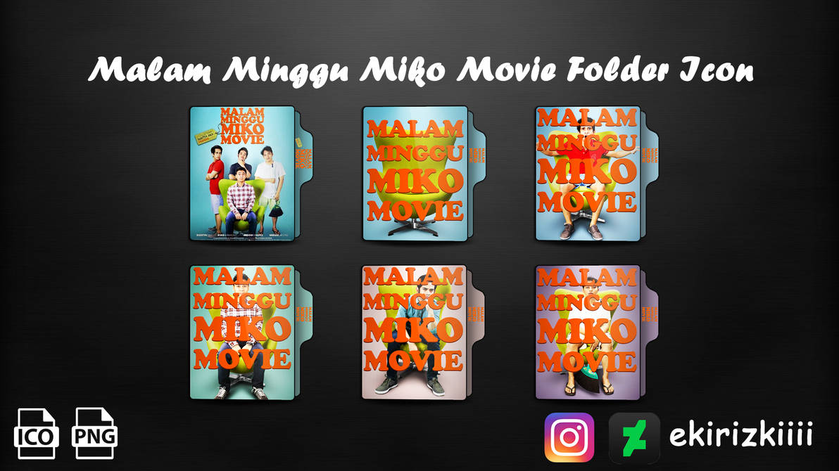 Malam Minggu Miko Movie (2014) Folder Icon by ekirizkiiii on DeviantArt