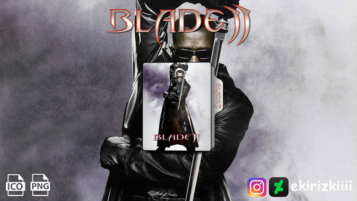 Blade II (2002) Folder Icon by ekirizkiiii on DeviantArt