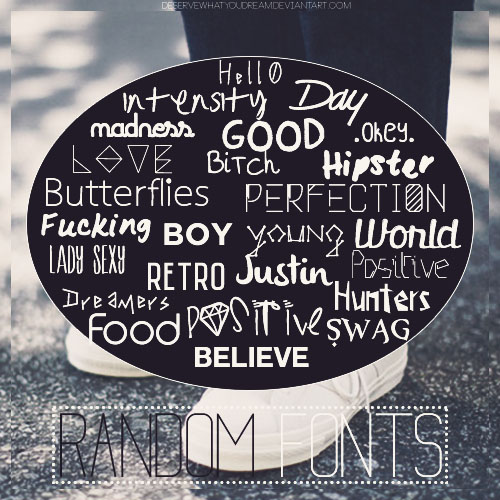 Random Fonts by DeserveWhatYouDream on DeviantArt
