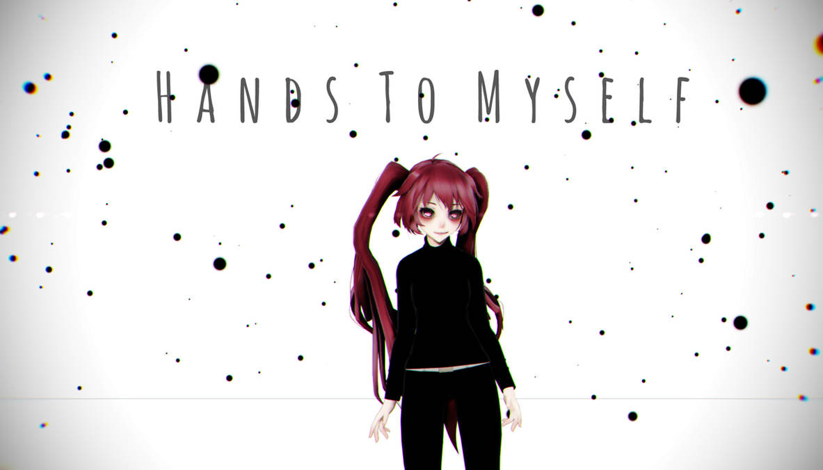 Hands To Myself (+Motion DL) by Auremei on DeviantArt