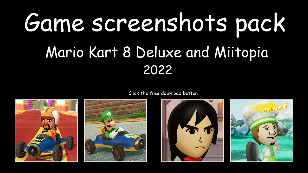 MK8DX and Miitopia screenshots pack 2022 by CPOsample on DeviantArt