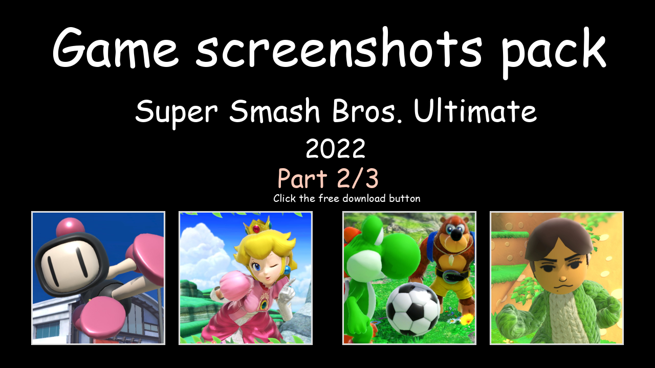 SSBU screenshots pack 2022 part 2 by CPOsample on DeviantArt