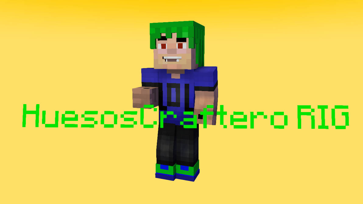 HuesosCraftero MCSM RIG by HuesosCraftero on DeviantArt