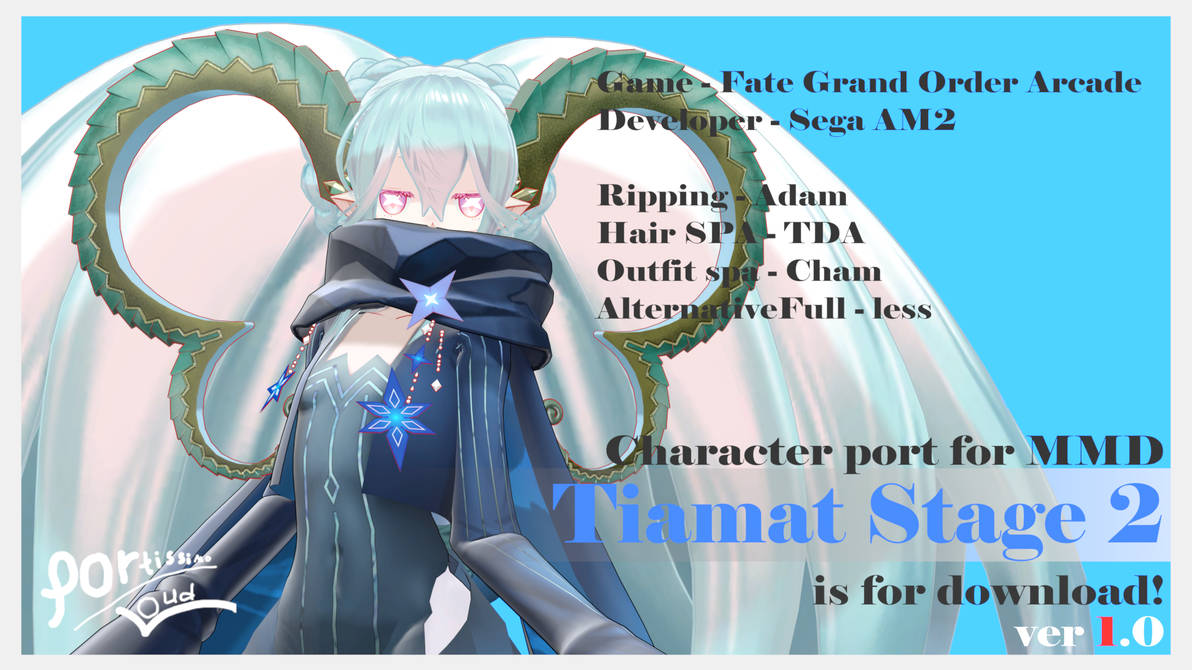 FGO ARCADE - Larva Tiamat Stage 2 for MMD Download by PortissimoLoud on DeviantArt