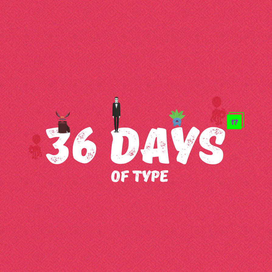 36 days of type challenge by ARosanegra on DeviantArt 36 days of type challenge by ARosanegra on DeviantArt