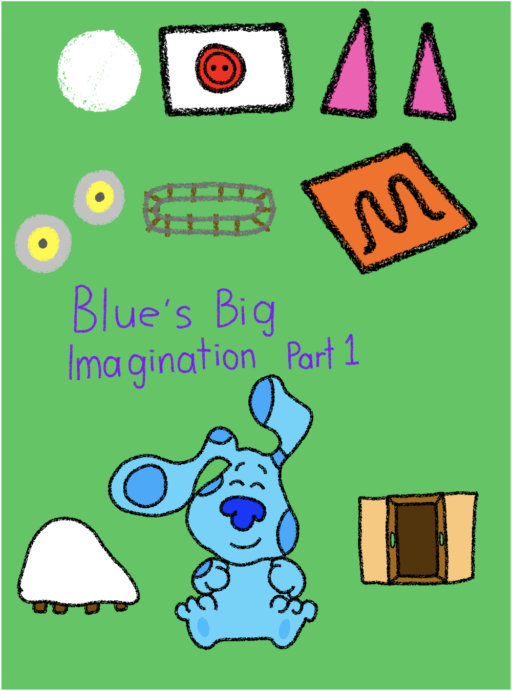 Blues Big Imagination Part 1 VHS Cover by ThomasCarr0806 on DeviantArt
