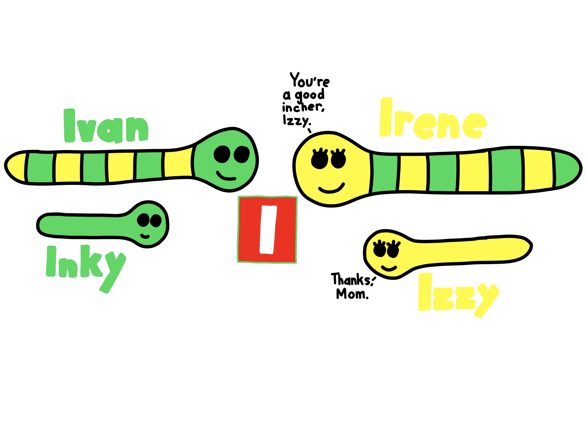 Inchworm Family by ThomasCarr0806 on DeviantArt