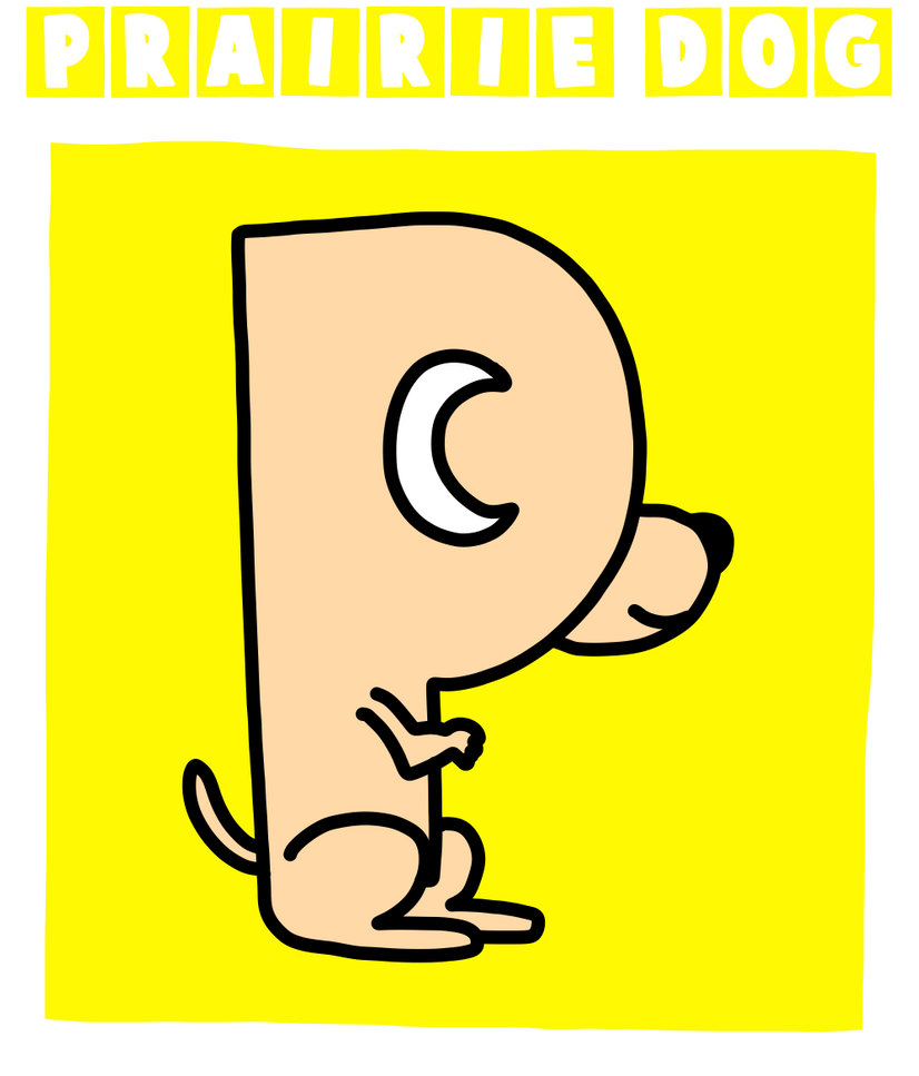 P is for Prairie Dog by ThomasCarr0806 on DeviantArt