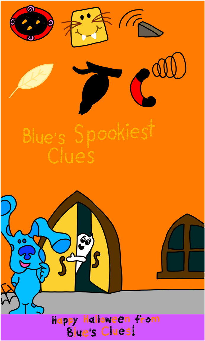 Blues Spookiest Clues VHS Cover by ThomasCarr0806 on DeviantArt