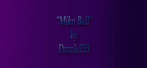 Miko Bell by Dazzle255 on DeviantArt