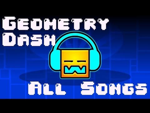 Geometry Dash All Songs by UPCGameswasremoved on DeviantArt
