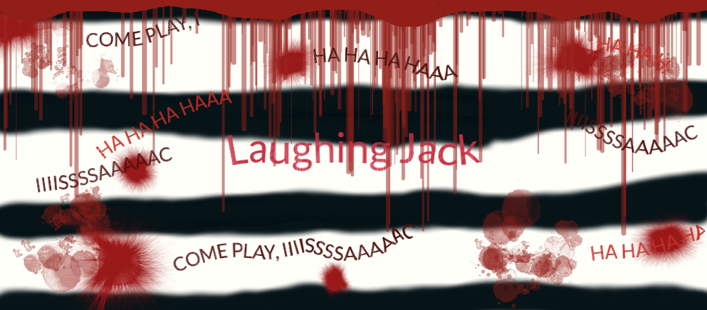 Laughing Jacks Insanity by CP-CreepyKitty on DeviantArt