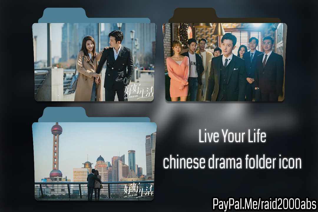 Live Your Life chinese drama folder icon by raid2000abs on DeviantArt
