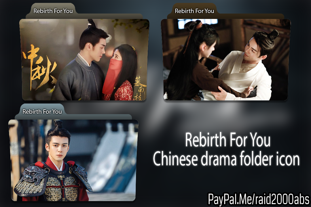 Rebirth For You chinese drama folder icon by raid2000abs on DeviantArt