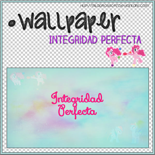 Integridad Perfecta WALLPAPER #3 by MiLagross0117 on DeviantArt