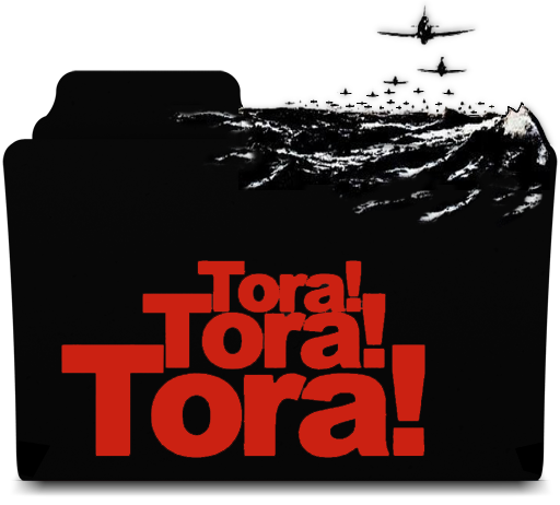 Tora! Tora! Tora! (1970) Folder Icon by DickyBreadsticks on DeviantArt