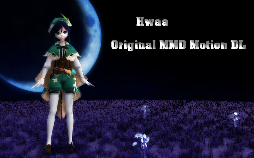 Hwaa - Original MMD Motion DL by Busgirl333 on DeviantArt