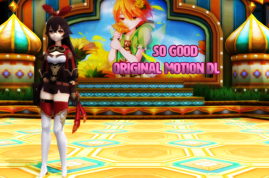 So Good - Original MMD Motion DL by Busgirl333 on DeviantArt
