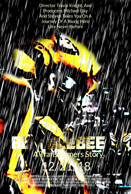 Bumblebee Movie Teaser Poster 5 by TylerCluberlang on DeviantArt