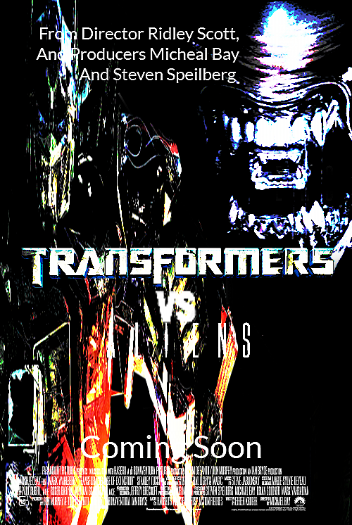 Transformers Vs. Aliens Movie Poster by TylerCluberlang on DeviantArt