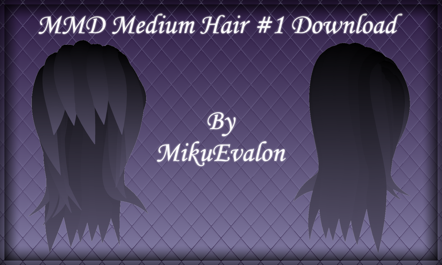 MMD Medium Hair #1 Download by MikuEvalon on DeviantArt