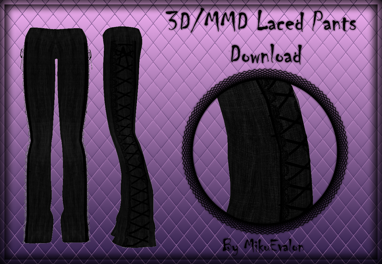 3D/MMD Laced Pants Download by MikuEvalon on DeviantArt