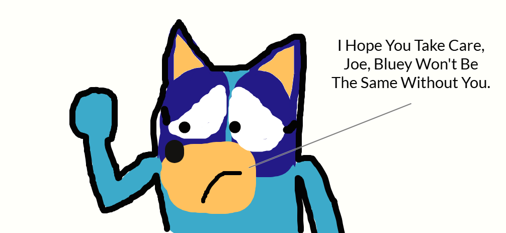 Bluey Saying Goodbye To Her Creator by TeamProckyBen on DeviantArt