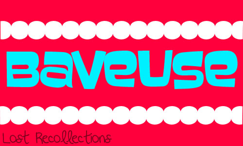Baveuse font by LostRecollections on DeviantArt