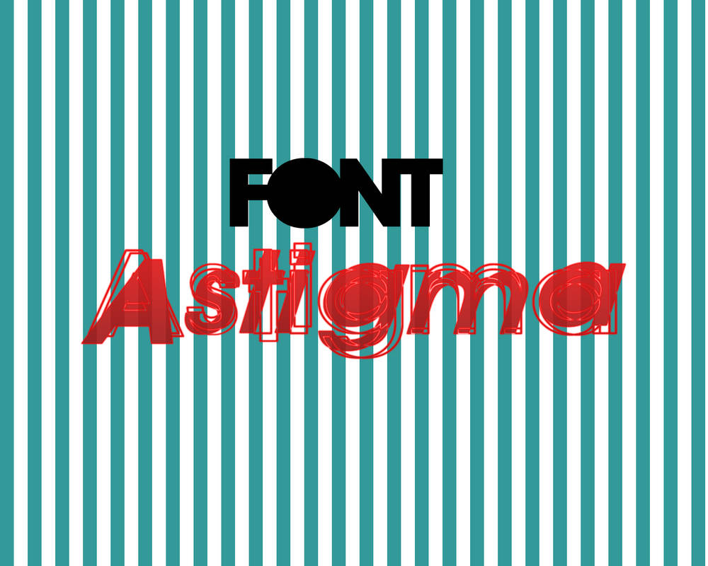 Font Astigma by loveinhoollywood on DeviantArt