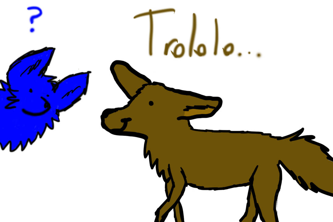 Trololo by karamellelg on DeviantArt