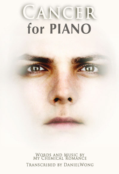 CANCER Piano Sheet Music by MyChemFanClub on DeviantArt