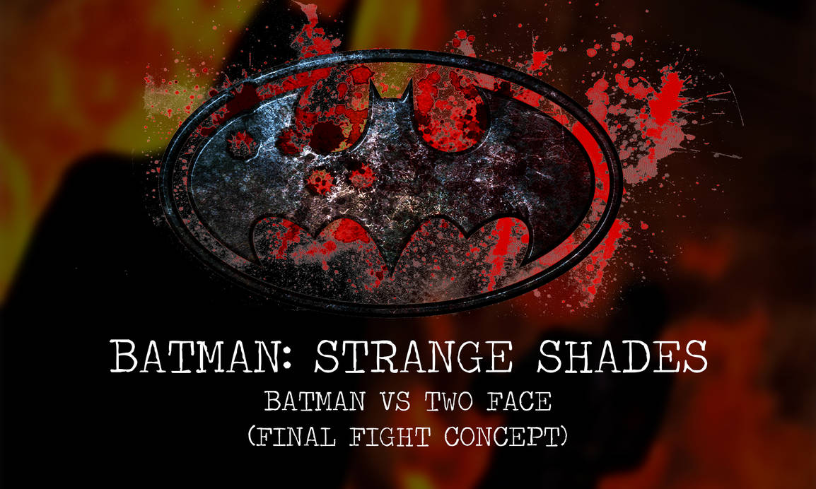 Batman: S.S - Batman Vs Two Face (Fight Concept) by MrUncleBingo on ...