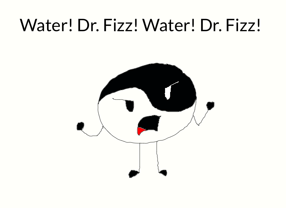 Water! Dr. Fizz! by Challenger153 on DeviantArt