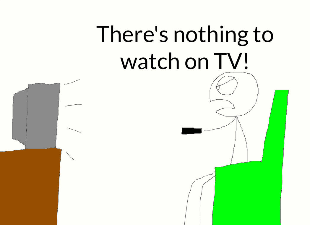 Nothing on TV by Challenger153 on DeviantArt