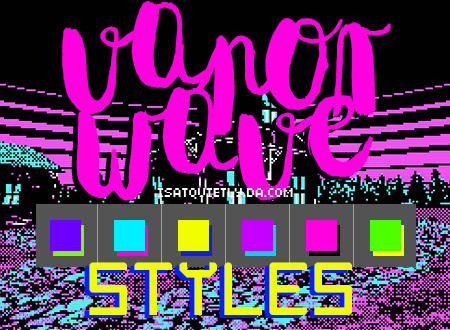 +Vaporwave styles by ISatQuietly on DeviantArt