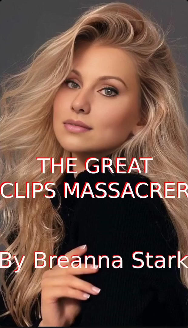 The Greatclips Massacre by bre801 on DeviantArt