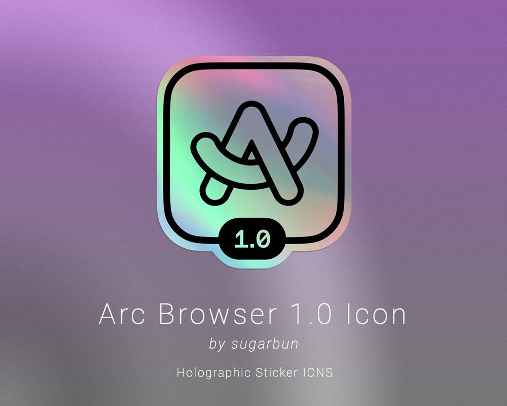 Arc Browser 1.0 Holographic Sticker Icon by umei on DeviantArt