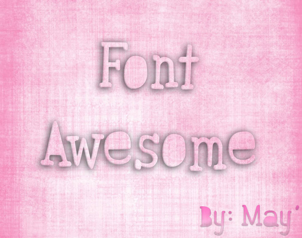 Font Awesome :3 by MFSyRCM on DeviantArt