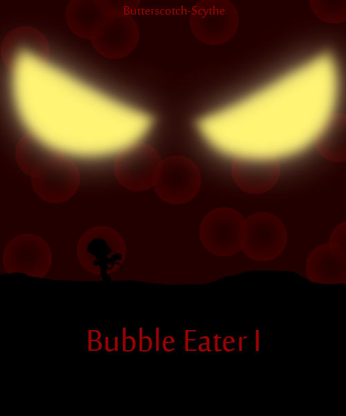 Bubble Eater I: Cover by Butterscotch-Scythe on DeviantArt