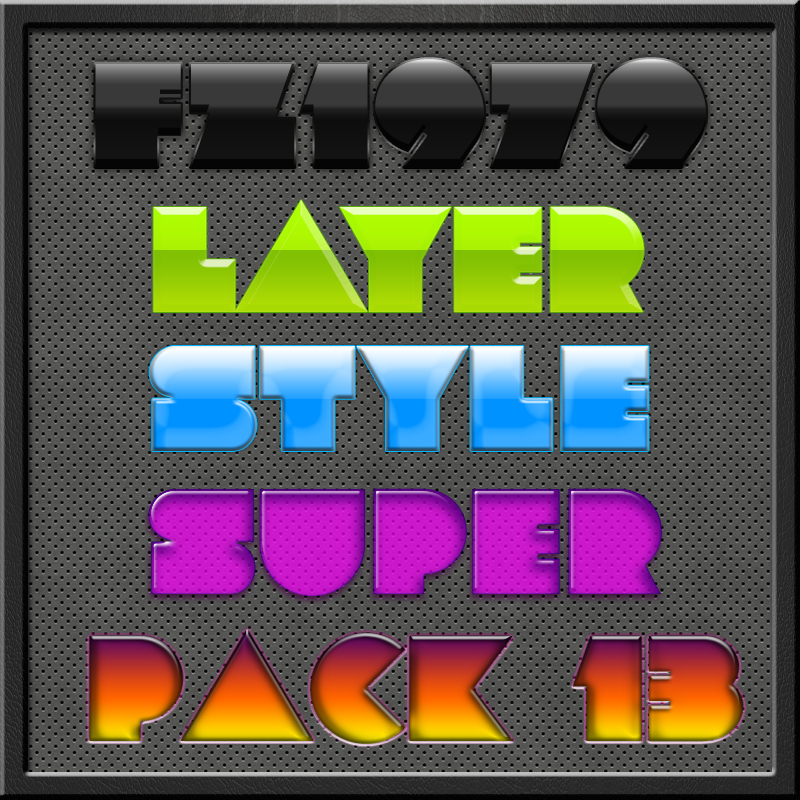 Super pack layer style 13 by FZ1979 on DeviantArt