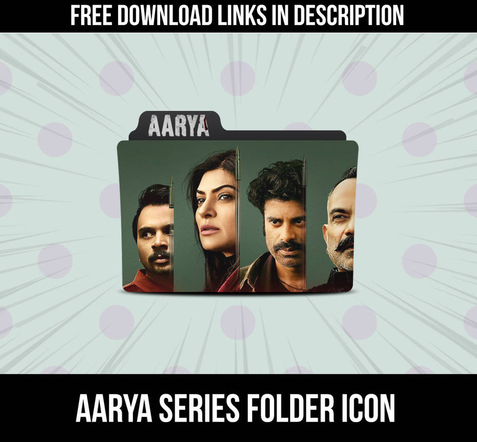 Aarya Hotstar Web Series Folder Icons by AKRB1998 on DeviantArt
