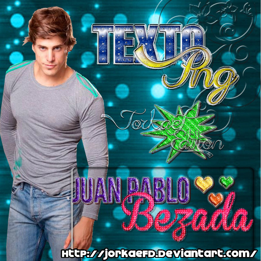 Texto Png - Juan Pablo Bezada by JorkaefD on DeviantArt