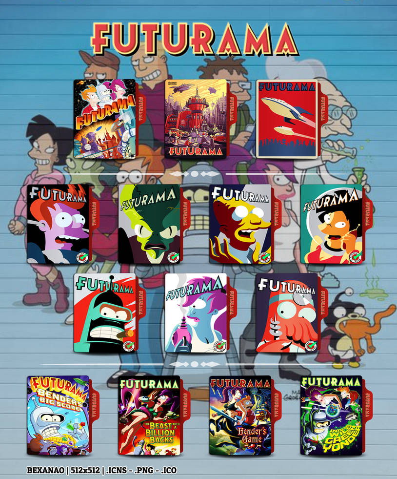 Futurama (1999 - 2013) / Movies Folder Pack by BEXANAO on DeviantArt