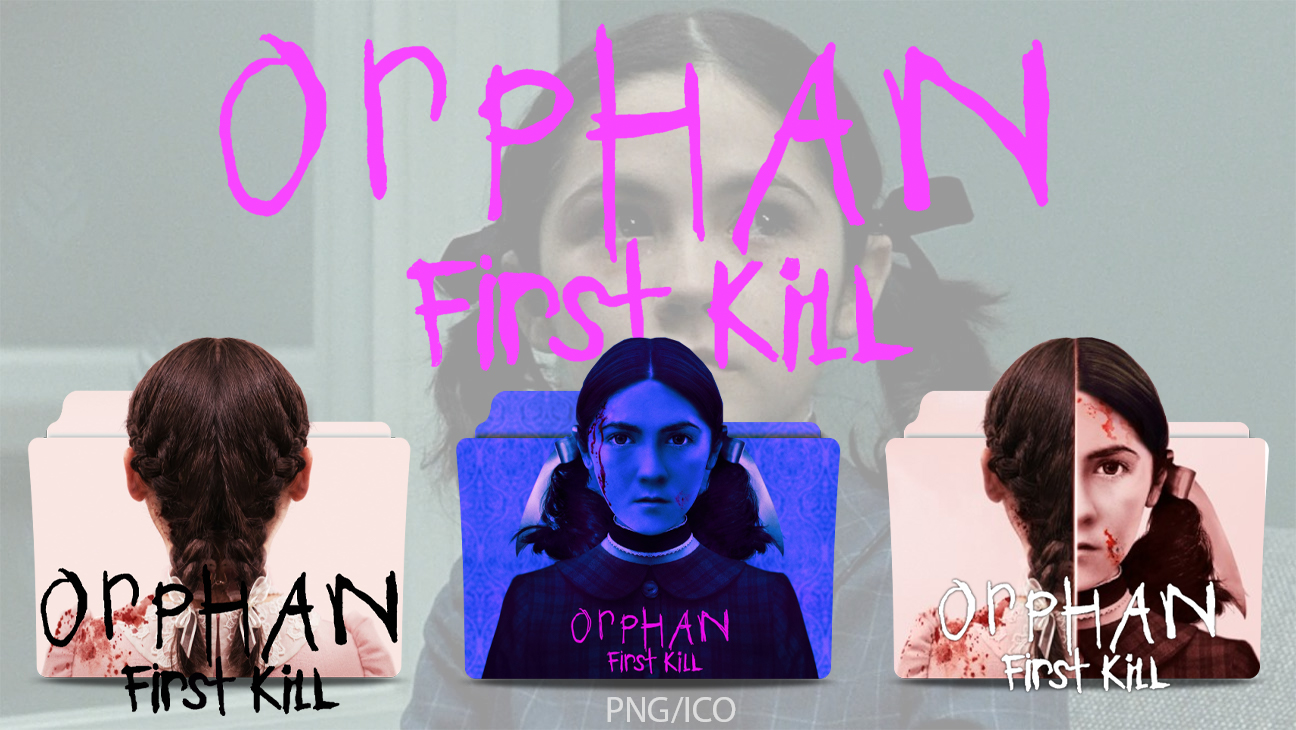 Orphan First Kill (2022) by KVN77188 on DeviantArt