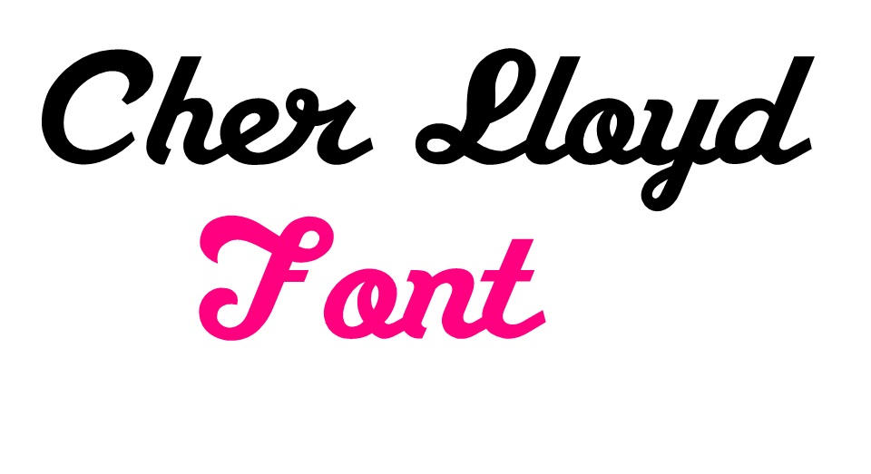 Cher Lloyd Font by SpoonSwagging on DeviantArt