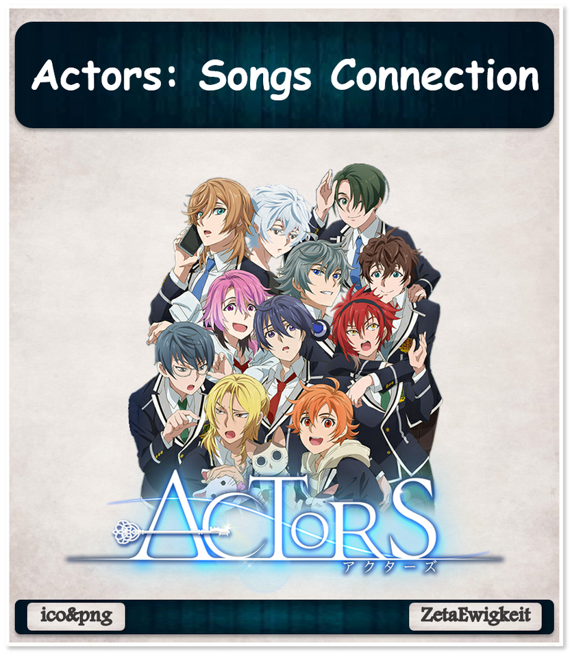 Actors: Songs Connection - Anime Icon by ZetaEwigkeit on DeviantArt