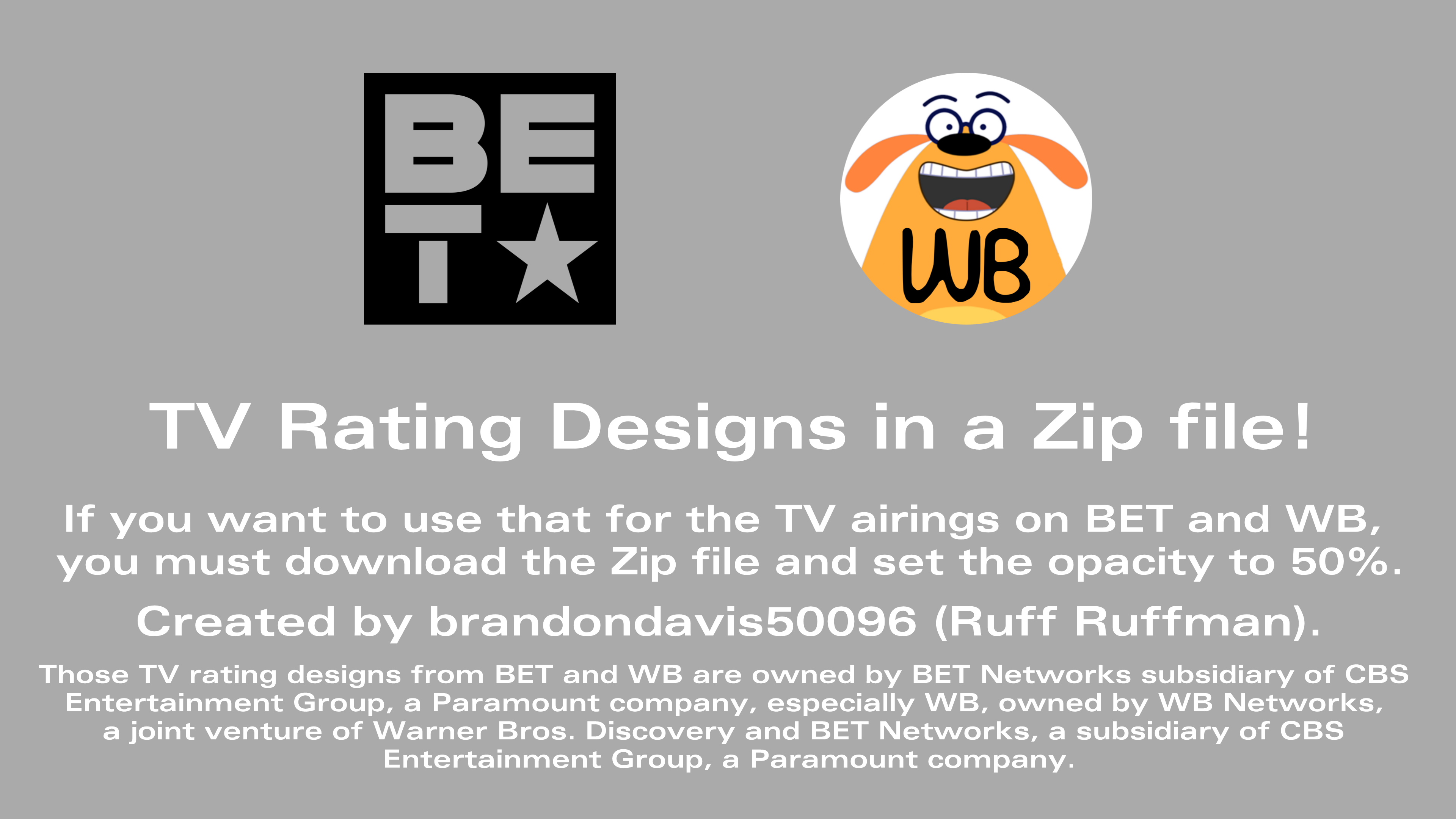 BET/WB TV Rating Designs in a Zip file! by brandondavis50096 on DeviantArt