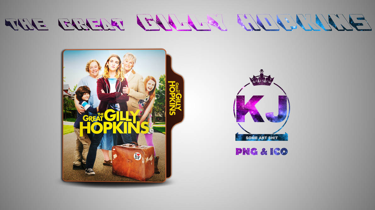 The Great Gilly Hopkins (2016) Folder Icon by kingjoe93 on DeviantArt