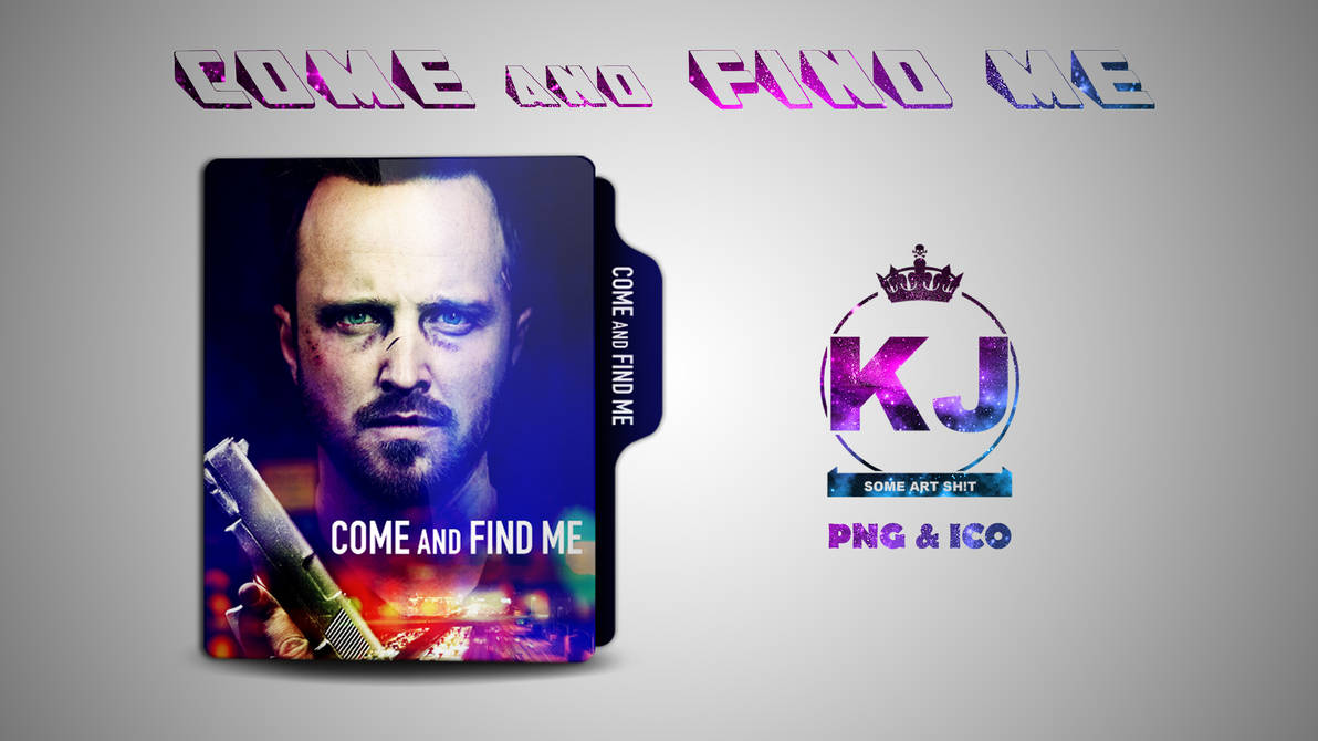 Come and Find Me (2016) Folder Icon by kingjoe93 on DeviantArt
